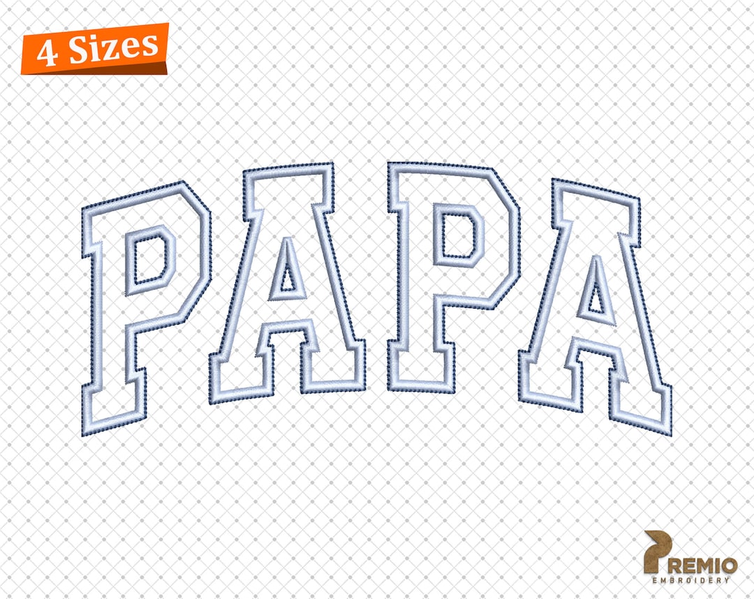 Papa Embroidery Design, Papa Arched Machine Embroidery Files, Gift for ...
