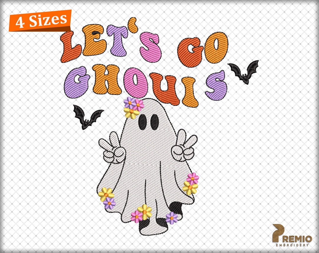 Lets Go Ghouls Spooky Embroidery Design, Halloween Ghouls Ghost ...