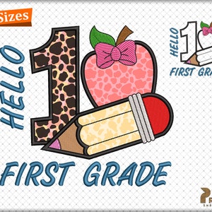 1st Grade Embroidery Design, Hello First Grade Applique Embroidery ...