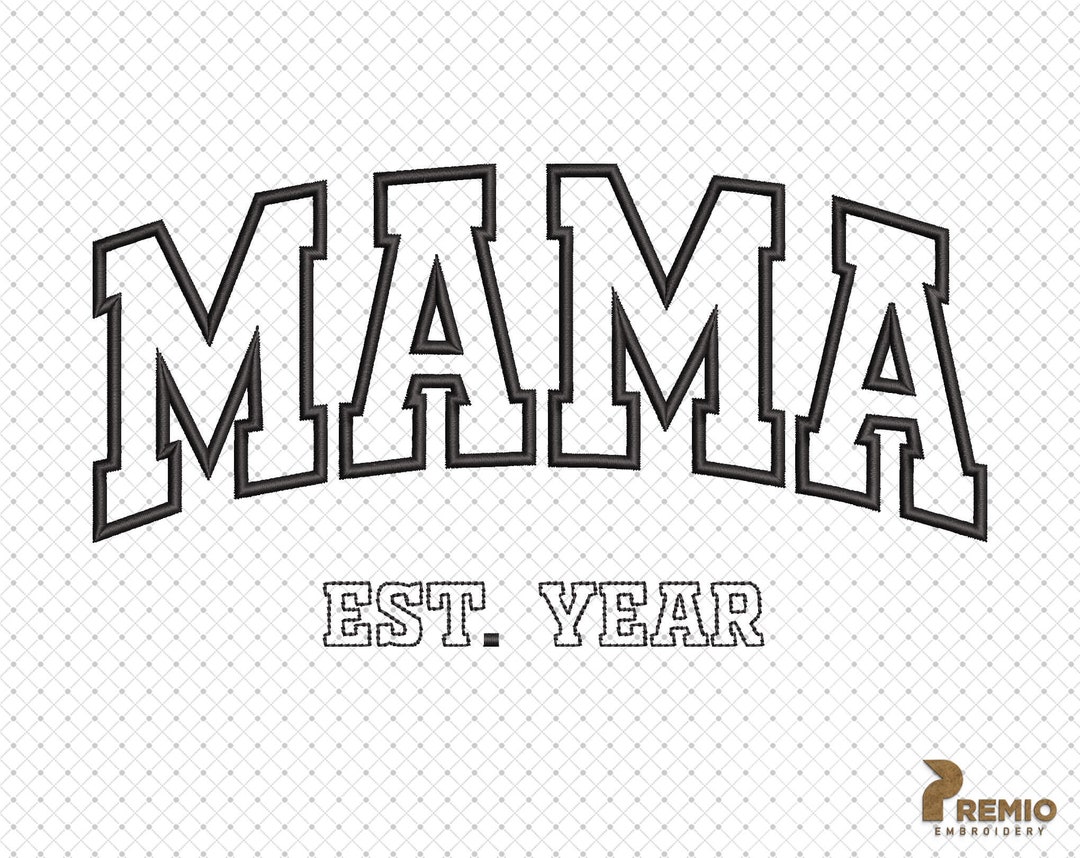 MAMA Arch Applique Embroidery Design, Mama Personalized Est. Year ...
