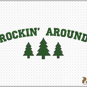 Rockin Around Embroidery Design, Rockin Around the Christmas Tree ...