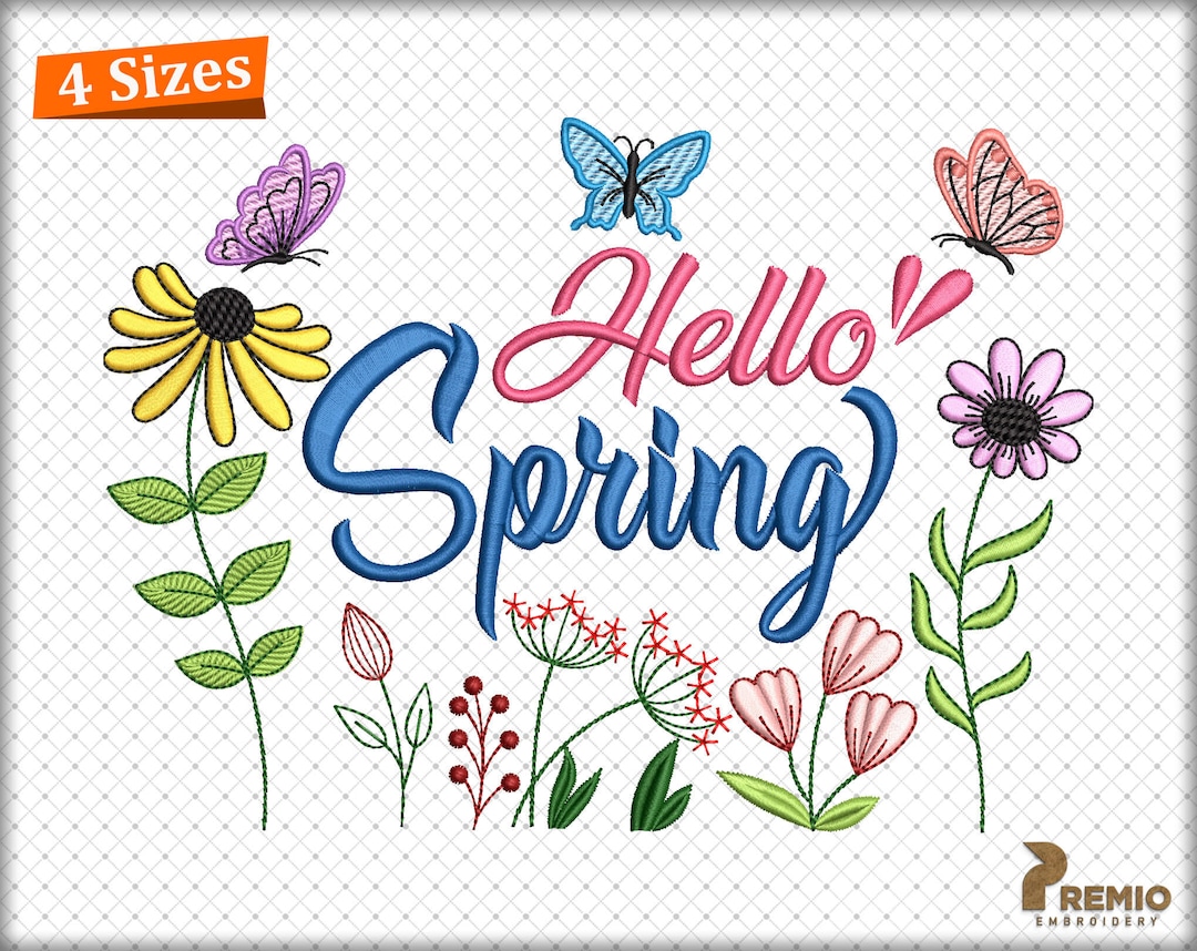 Hello Spring Embroidery Design, Spring Machine Embroidery Files, Hello ...