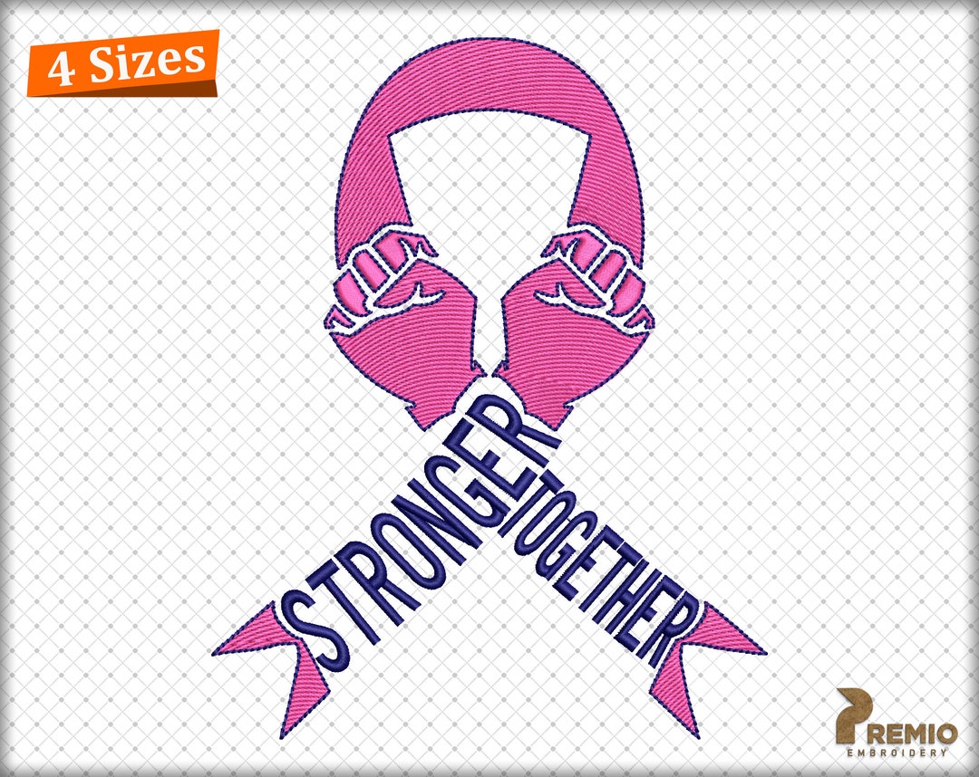 Stronger Together Cancer Awareness Embroidery Design, Stronger Than ...