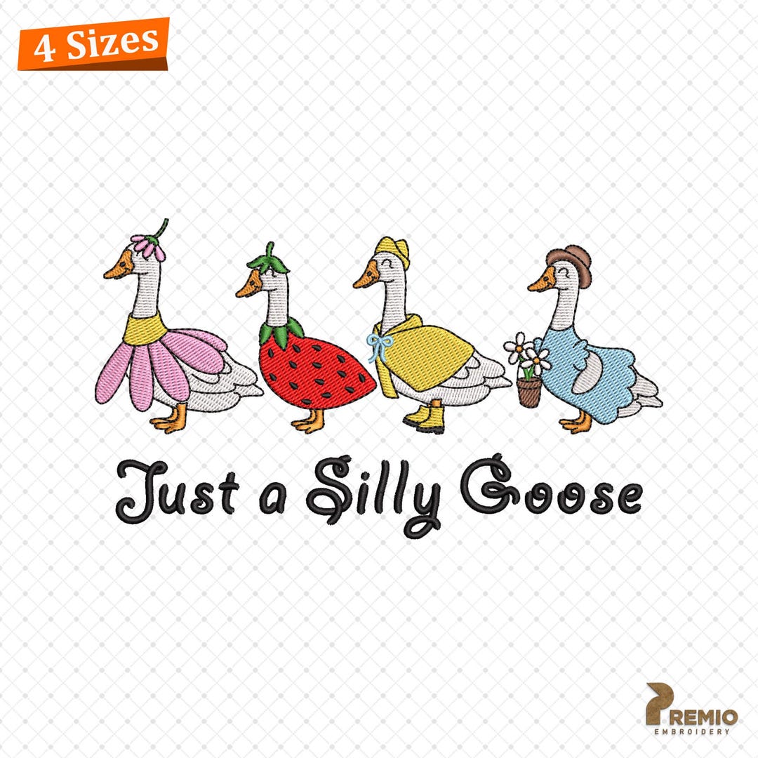 Just A Silly Goose Embroidery Design, Goose Embroidery Designs, Funny ...