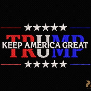 Trump Embroidery Design for Machine, Trump Campaign, Donald Trump ...