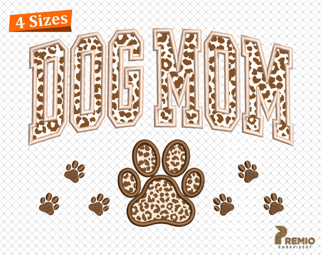 Dog Mom Applique Machine Embroidery Design, Dog Mom Embroidery Designs ...