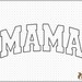 MAMA Applique Embroidery Design, Mama Curved Embroidery Files, Mother's ...
