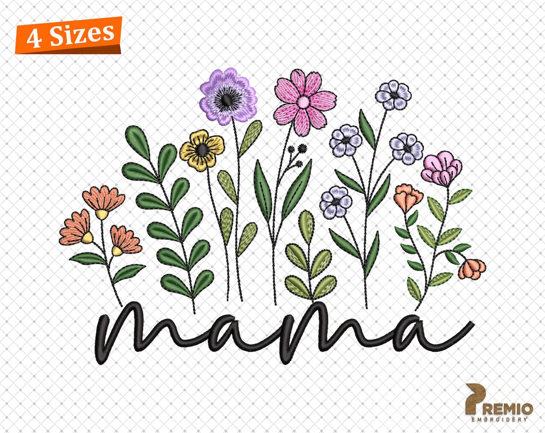 Floral Mama Embroidery Design, Mama Flower Machine Embroidery Files ...