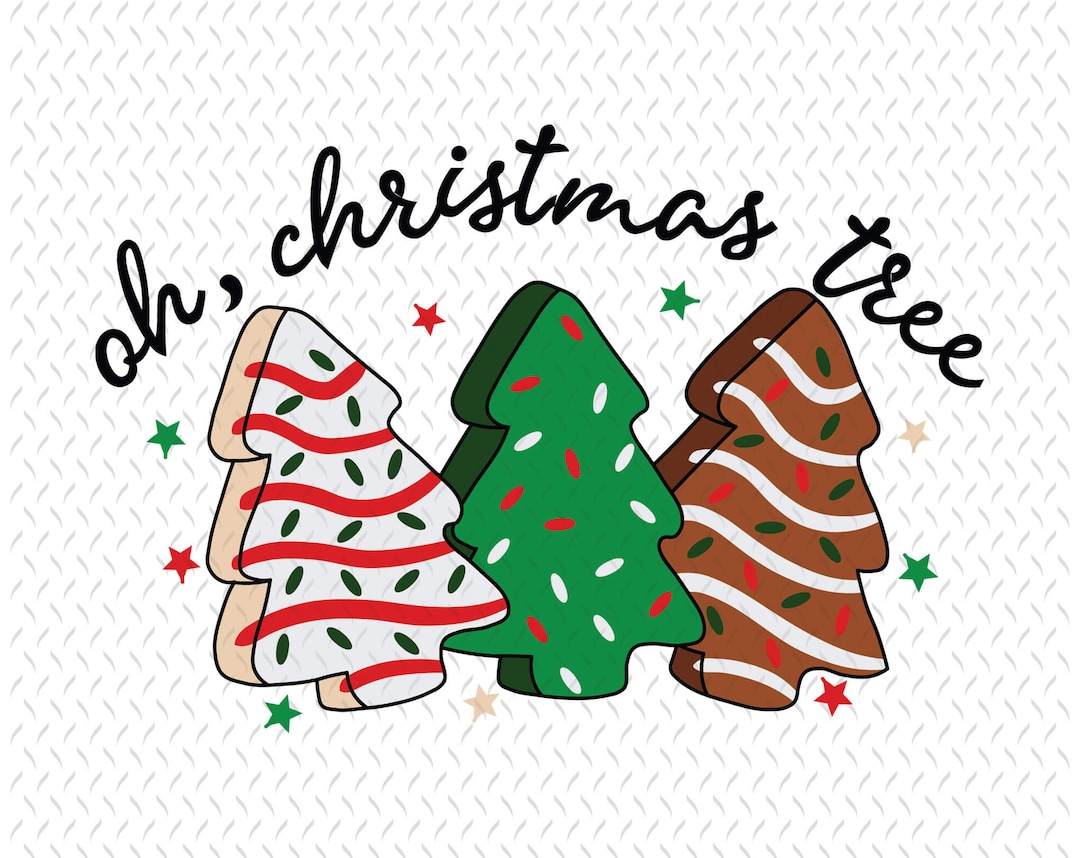 Christmas Tree PNG File, Oh Christmas Tree Cake PNG, Tis the Season ...