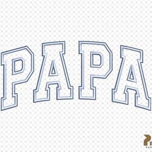 Papa Embroidery Design, Papa Arched Machine Embroidery Files, Gift for ...