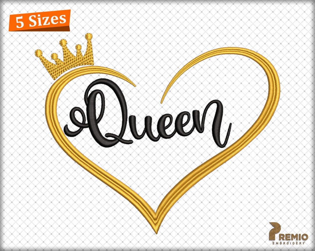 Queen Heart With Crown Embroidery Design, Queen Machine Embroidery ...