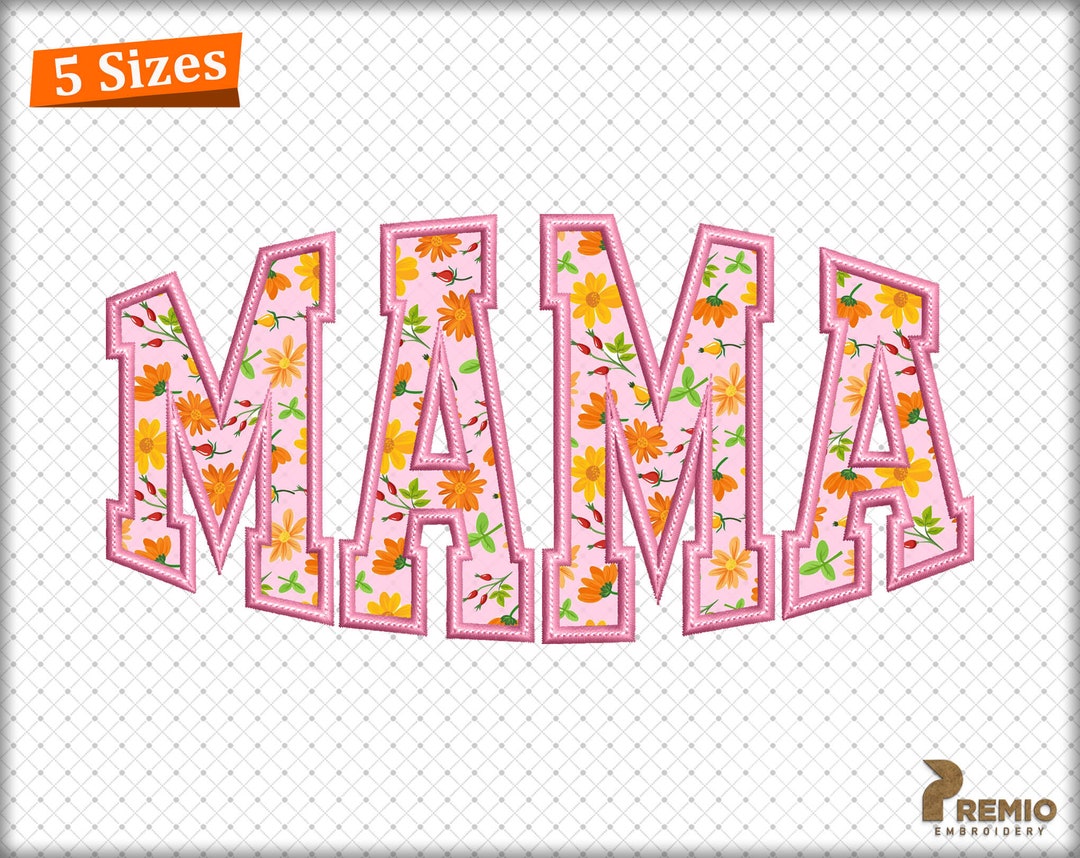 Mama Arched Embroidery, MAMA Applique Design, Mom Embroidery, Mother's ...