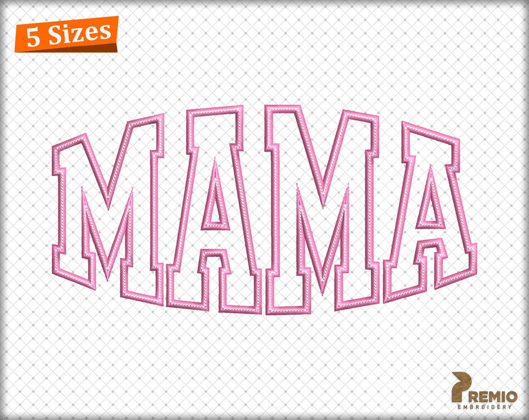 MAMA Applique Embroidery Design, Mama Arched Applique Embroidery Files ...
