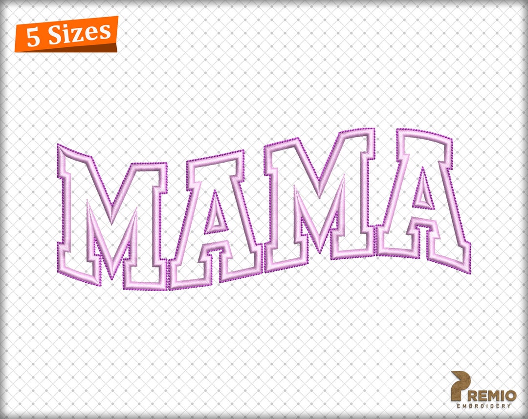 MAMA Applique Embroidery Design, Mama Arched Applique Embroidery Files ...