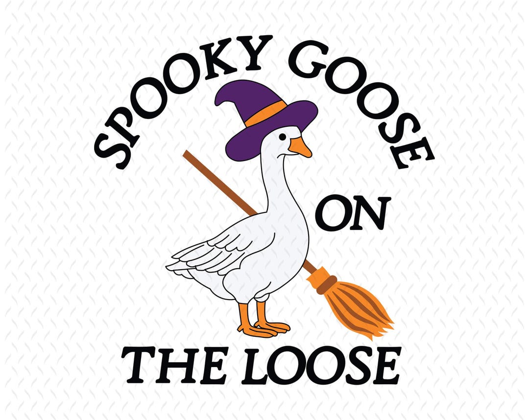 Spooky Goose on Loose PNG, Spooky Goosey PNG, Silly Goose Png, Goose ...