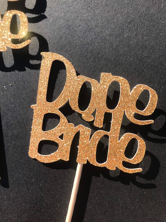 Dope Bride Cupcake Toppers Bachelorette Party Decorations - Etsy
