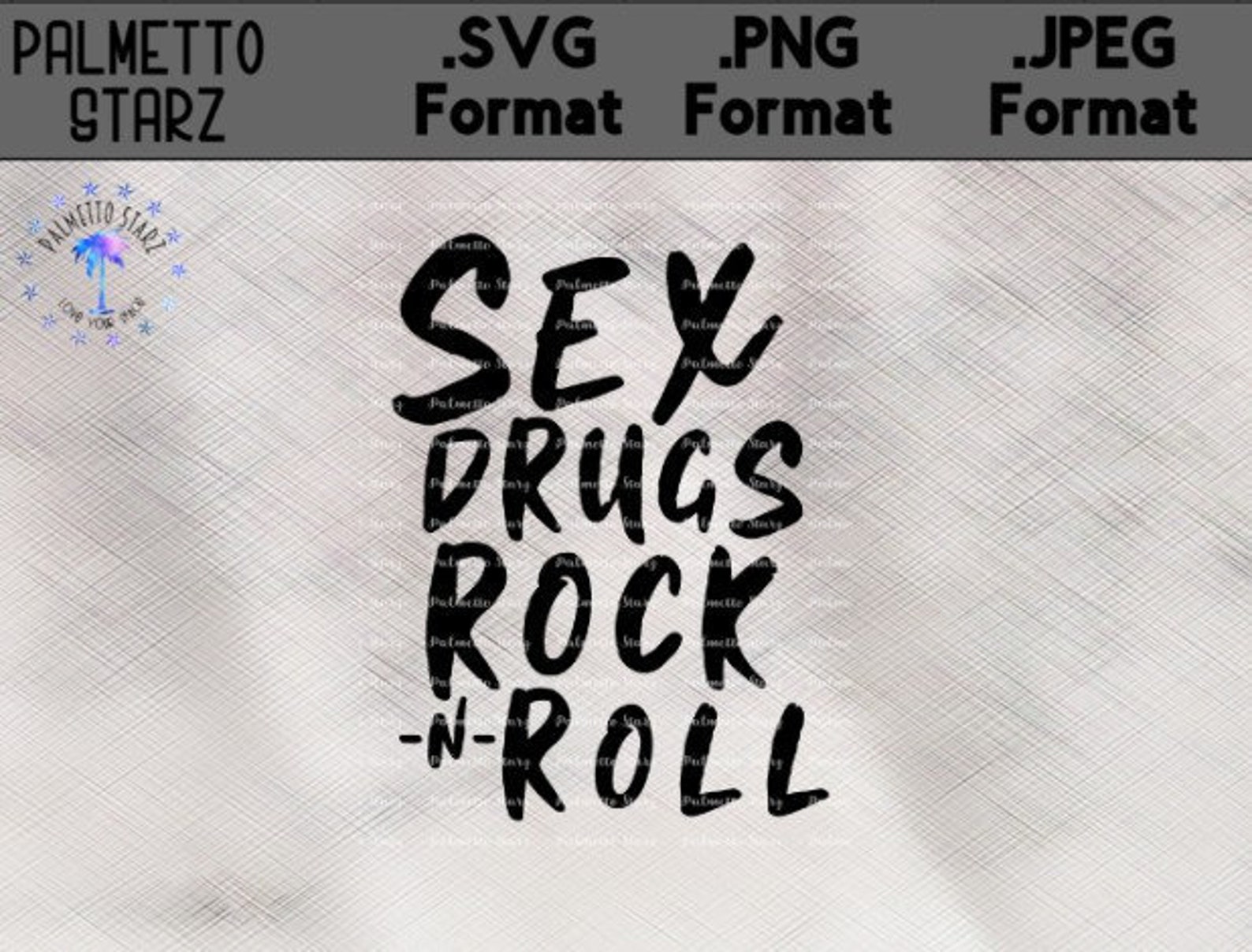 Sex Drugs Rock N Roll Svg Cutting File Cricut Silhouette Rock Etsy
