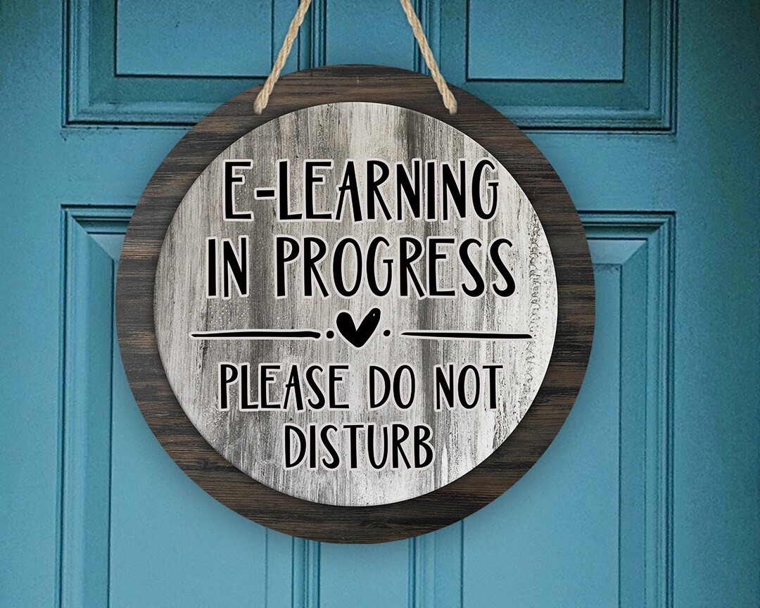 Round Sublimation Door Hanger E Learning in Progress Please Do Not ...