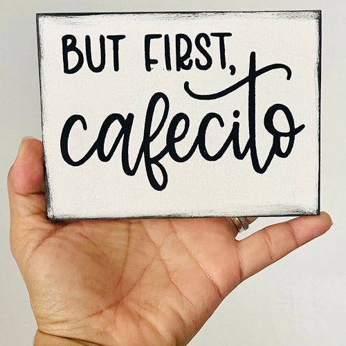 Cafecito Coffee Bar Sign Kitchen Decor Latin Inspired - Etsy