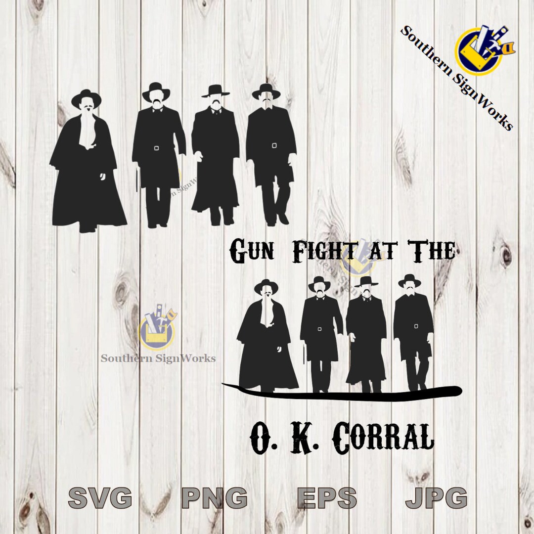 Gunfight at the O K Corral SVG Files for Laser Engraving, Vinyl Cutters ...