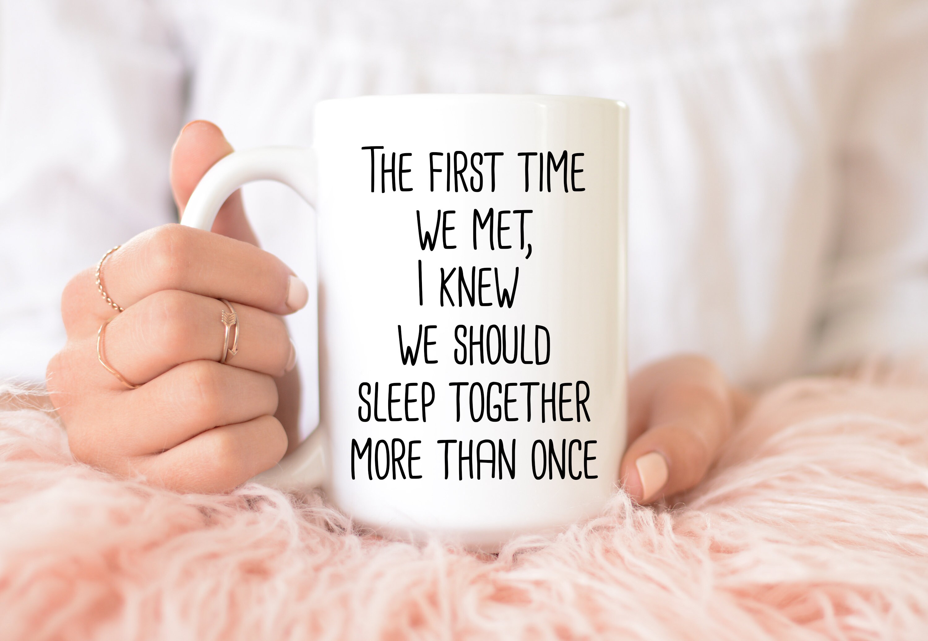 The First Time We Met I Knew We Should Sleep Together More - Etsy