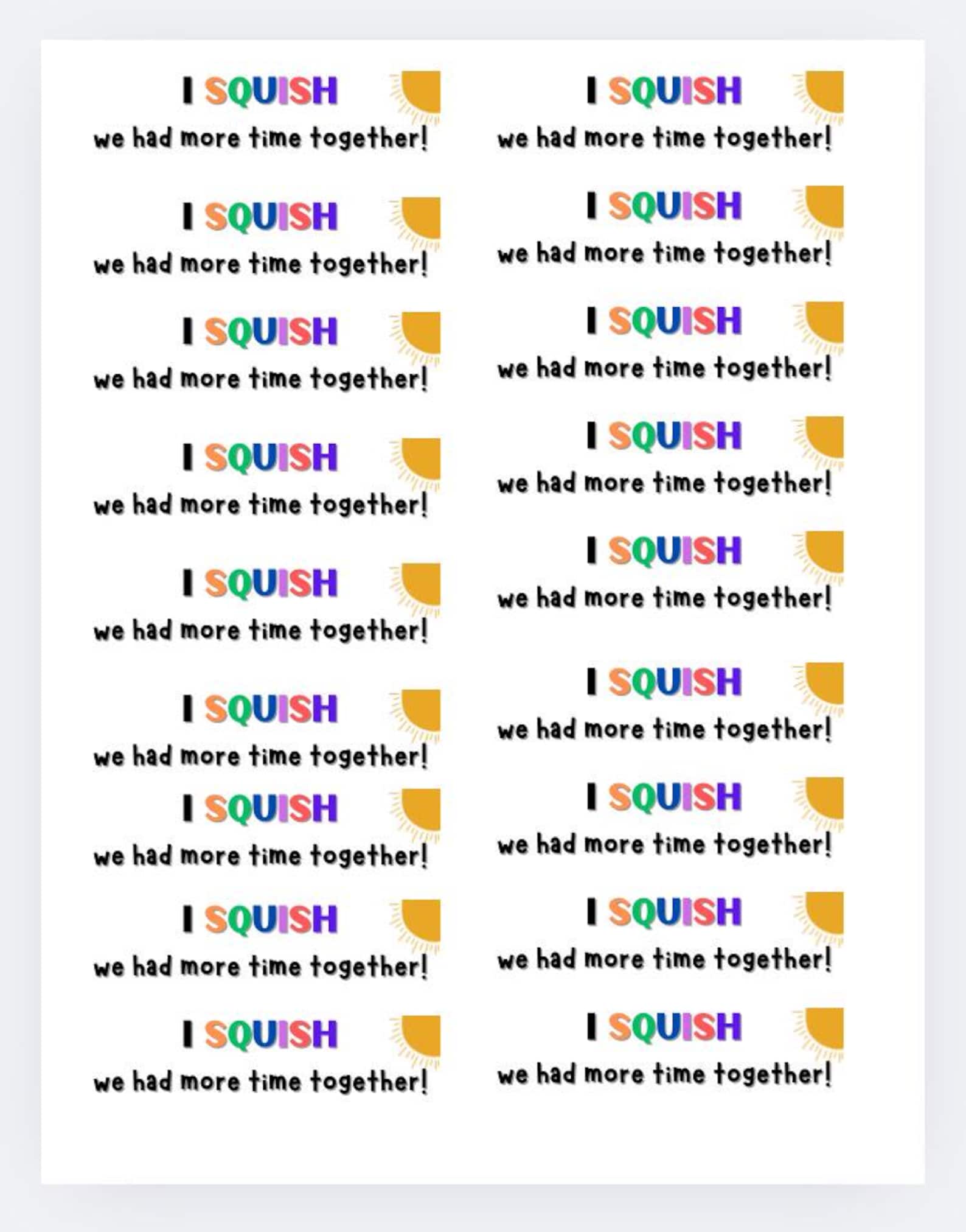 I Squish We Had More Time Together" Digital Printable Template for ...