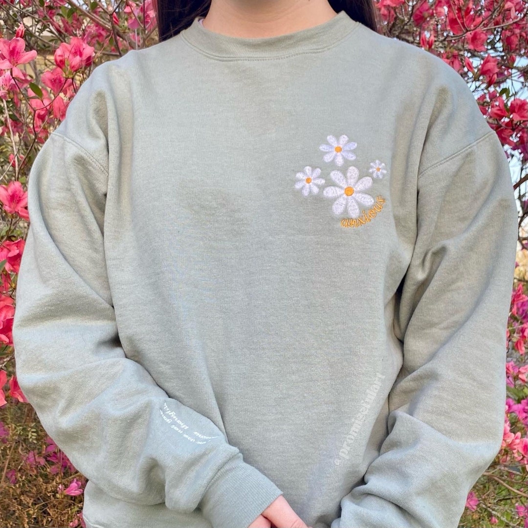 Anxious Embroidered Crewneck, Mental Health Positive Affirmation Sleeve ...