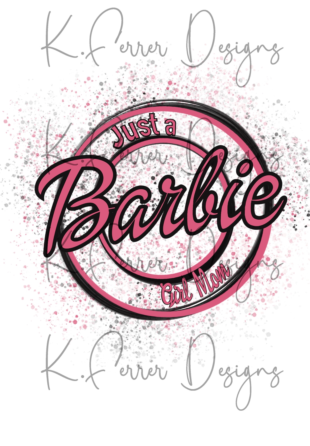 Just a Barbie Girl Mom- Girls- Pink- Png- Sublimation- DIGITAL DESIGN ...