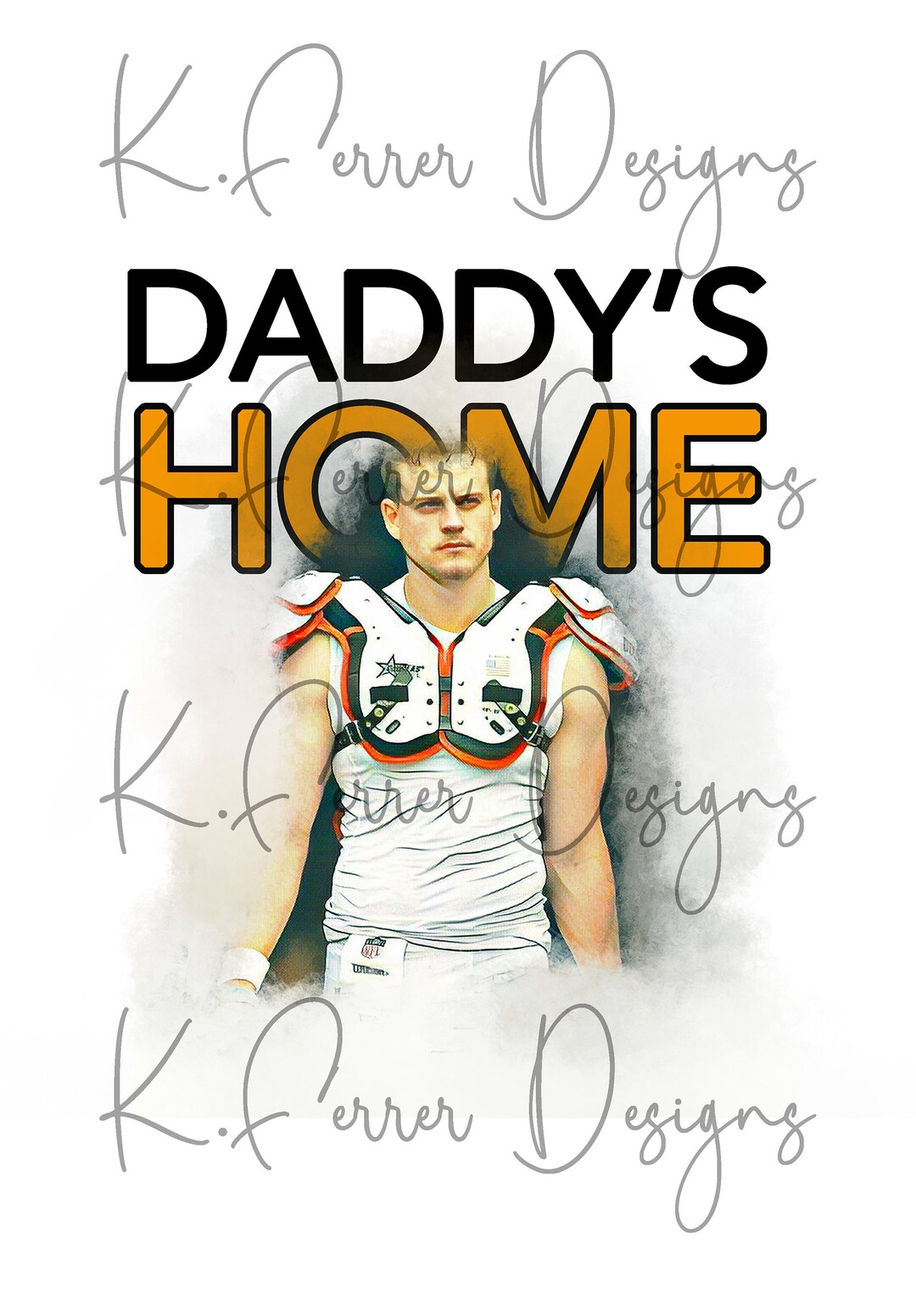 Daddy's Home- Joe- Burrow- Png- DIGITAL FILE- Digital Download - Etsy