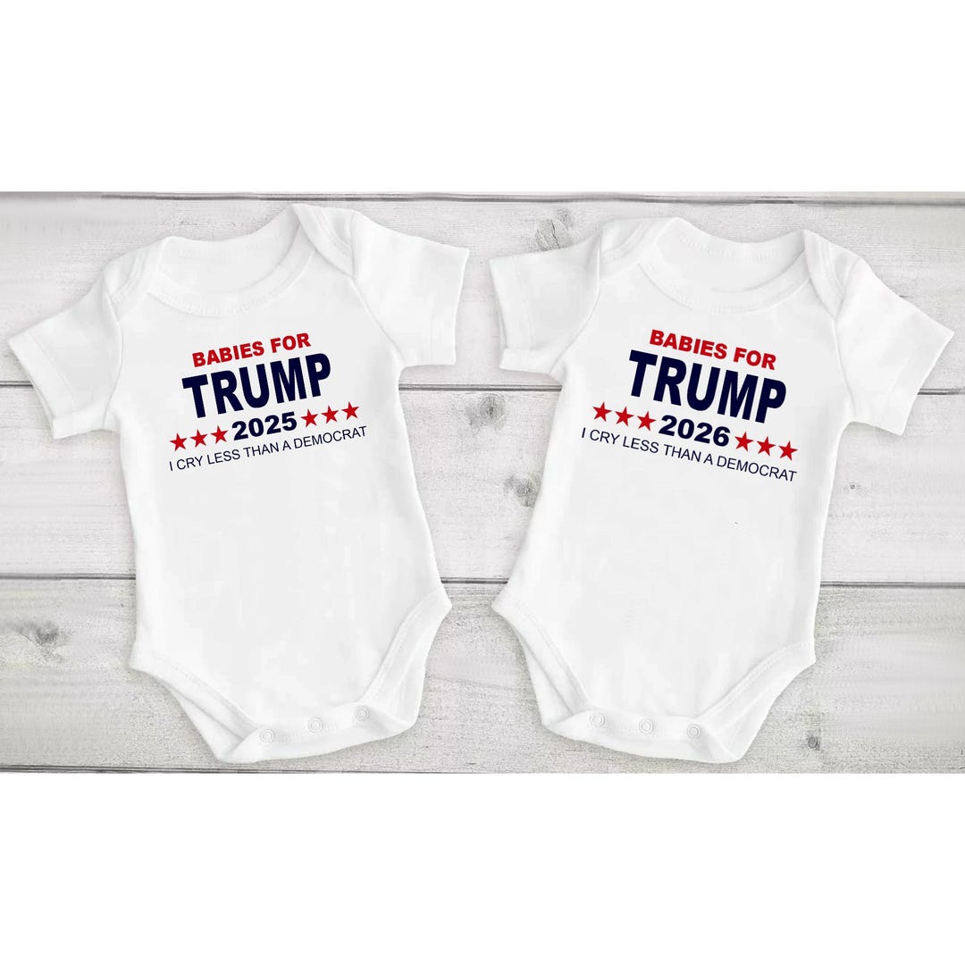 Babies for Trump Bodysuit: Political Humor, Short Sleeve, Long Sleeve ...