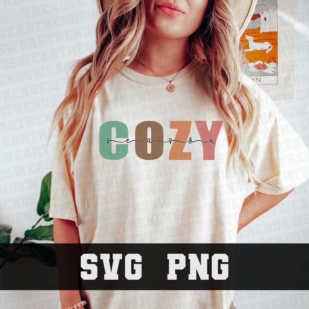 Cozy Season, Cozy Season Png, Cozy Season Svg, Cozy Png, Cozy Svg ...