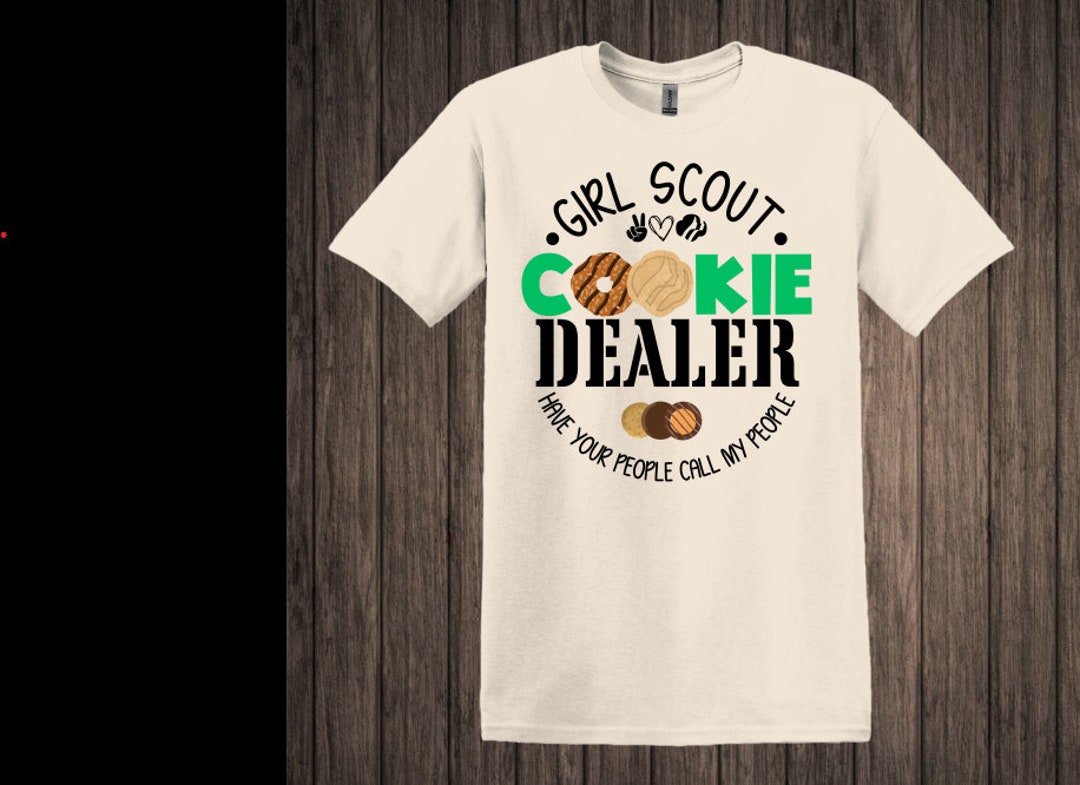 Girl Scout Cookie Dealer Shirt, Girl Scout T-shirt, Cookie Dealer Tee ...