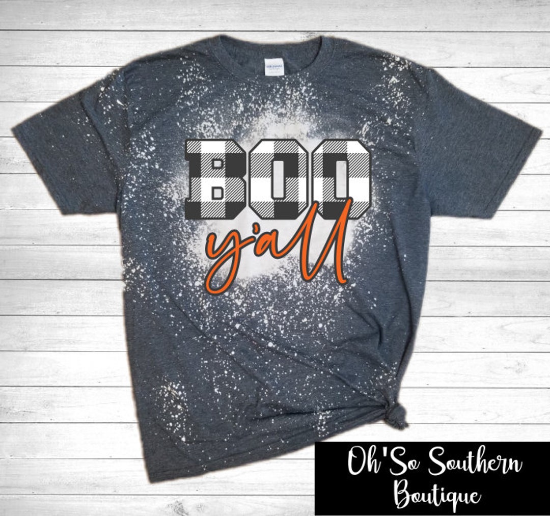 Bleached Boo Yall Shirt: Bleached Shirt,boo Shirt,boo Yall Shirt ...