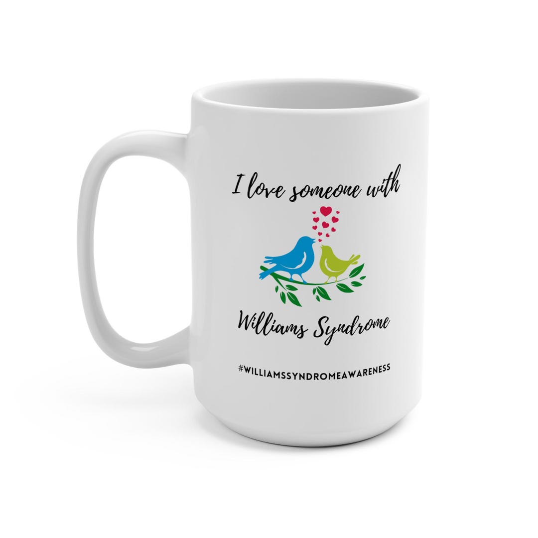 Williams Syndrome Awareness Mug, Special Needs Parent Gift, Disability ...