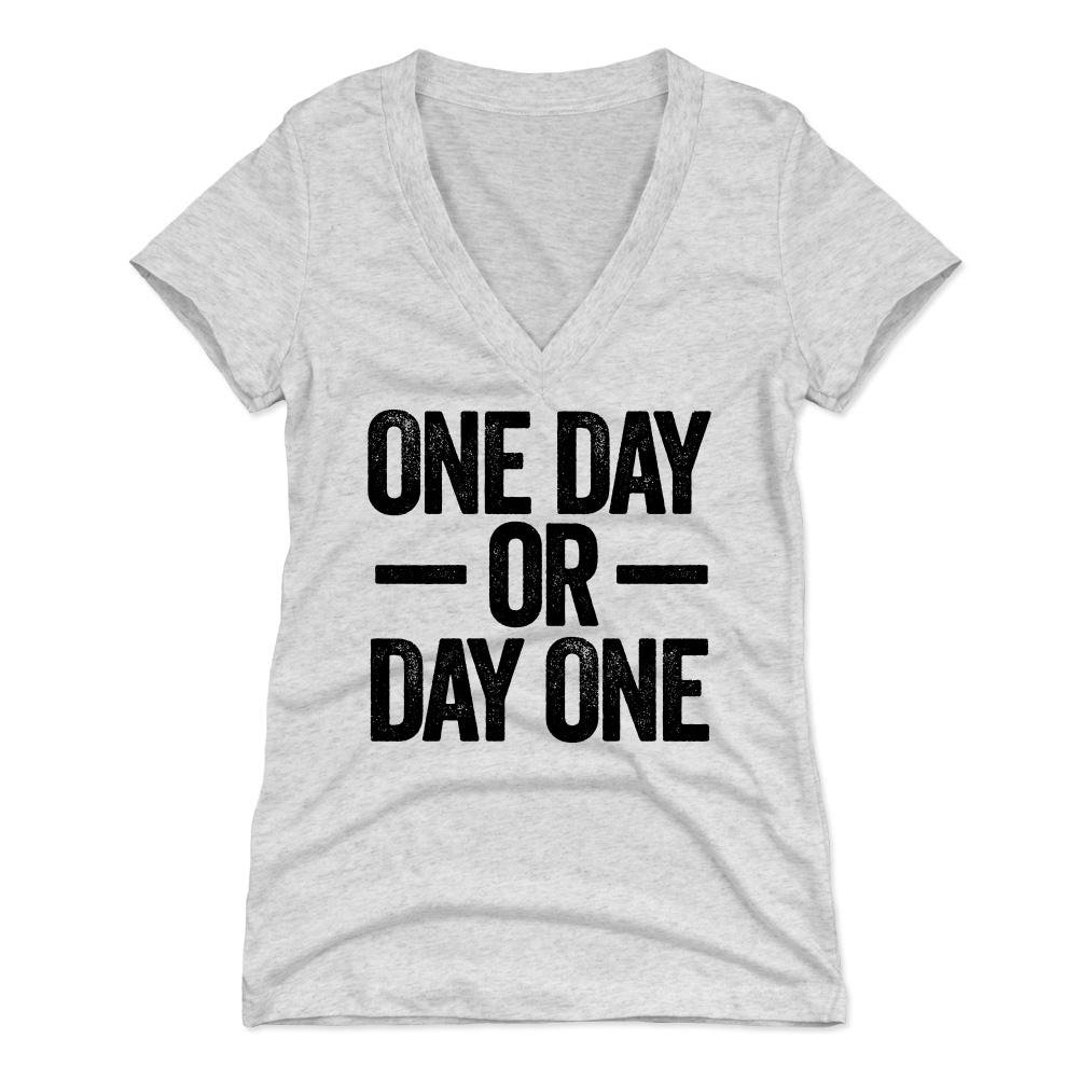 Motivational Women's V-neck T-shirt Inspirational Lifestyles One Day or ...