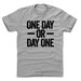 Motivational Men's Cotton T-shirt Inspirational Lifestyles One Day or ...