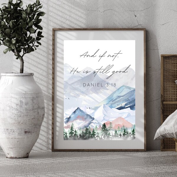 And If Not He is Still Good - Etsy