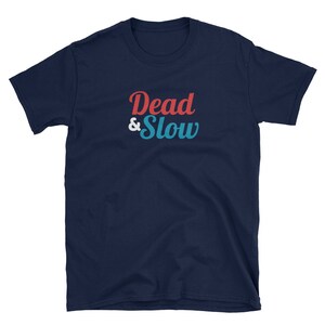 Dead and Company / Dead & Slow T-shirt - Etsy