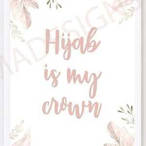 Hijab Party Welcome Poster Set | Hijab is My Crown Print | |elegant ...
