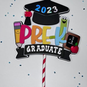 Pre Kindergarten Graduation Cake Topper, Kindergarten Graduation Party ...