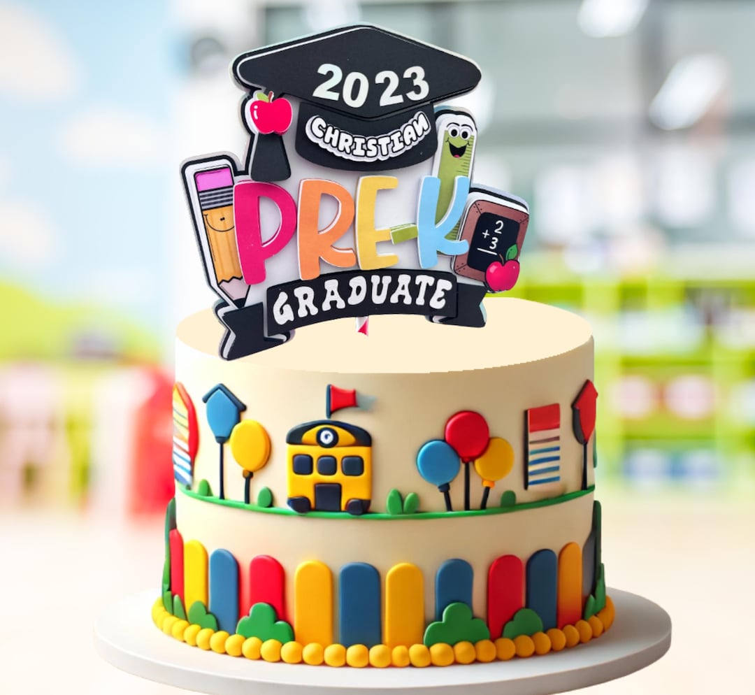 Pre Kindergarten Graduation Cake Topper, Kindergarten Graduation Party ...