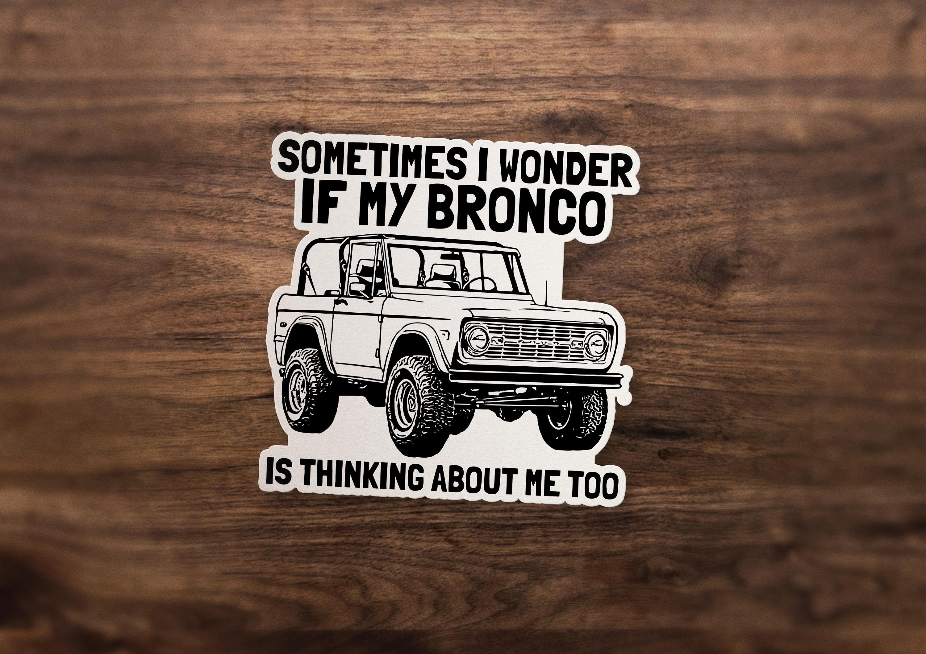 Bronco Sticker Early Bronco Classic Bronco Bronco Decal - Etsy