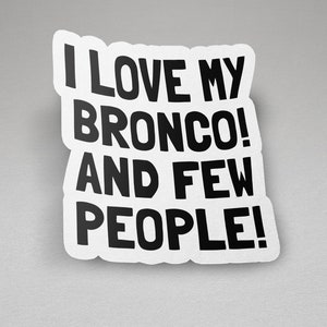Bronco Sticker, Set of 6, Bronco, Bronco Sport, Bronco Gift, Bronco ...