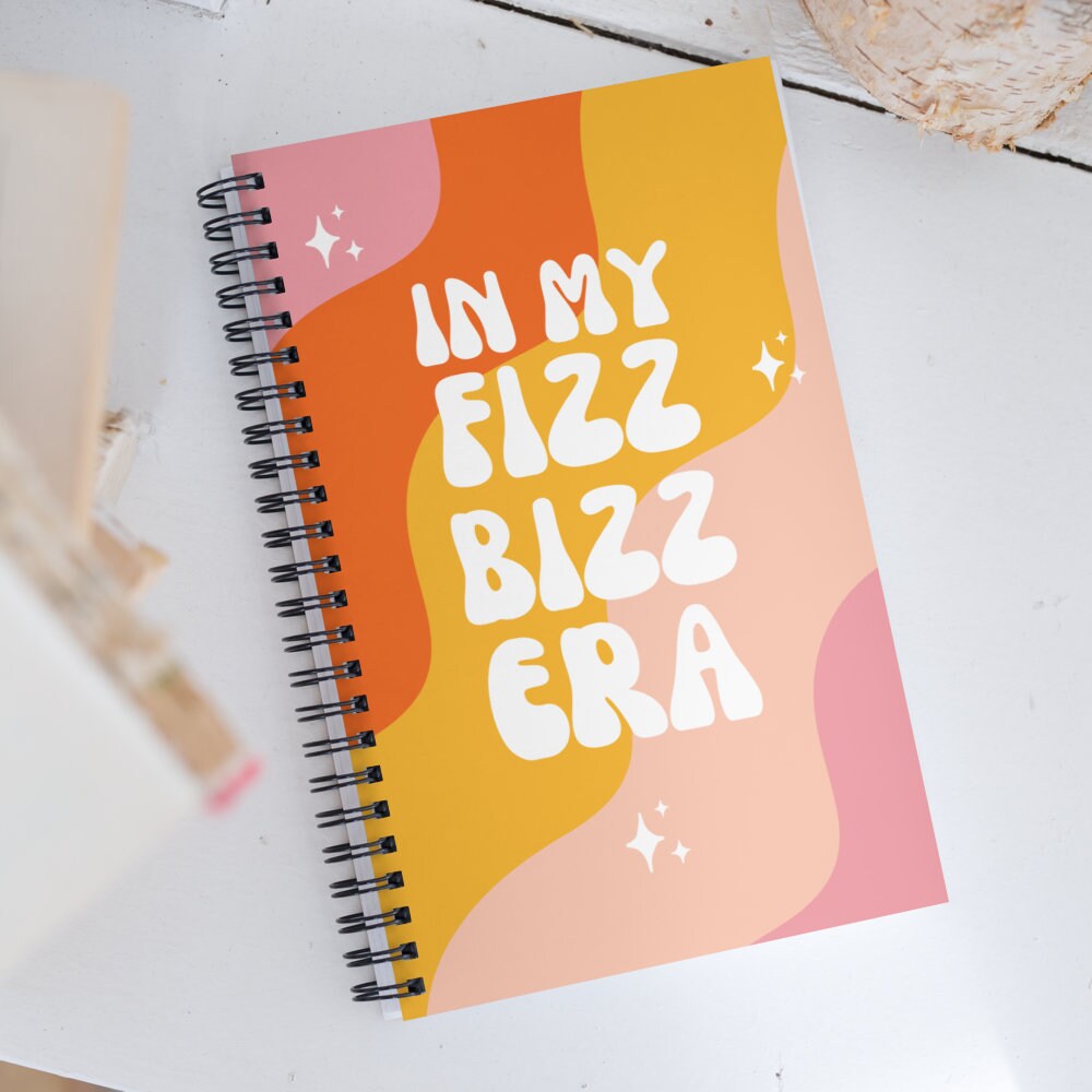 In My Fizz Bizz Era Spiral Notebook Pink and Orange Arbonne Notebook - Etsy