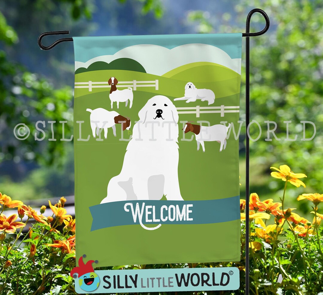 Great Pyrenees Porch Flag: Welcome - Livestock Guardian Dog and Goats ...
