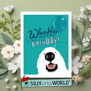 Happy Birthday Great Pyrenees Greeting Card, Sarcastic Dog Card for Him ...
