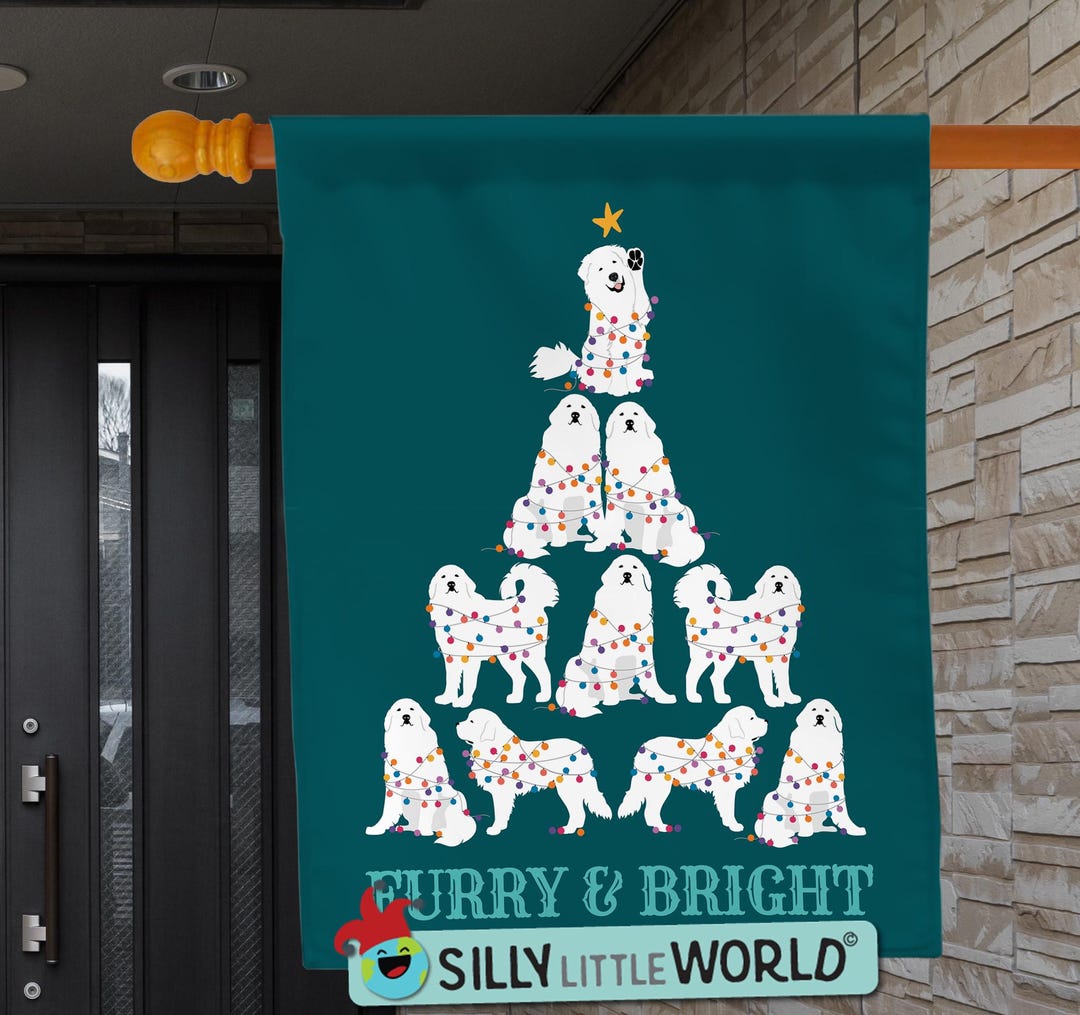 Great Pyrenees Flag, Festive "furry & Bright" Stack of Dogs Porch Sign ...