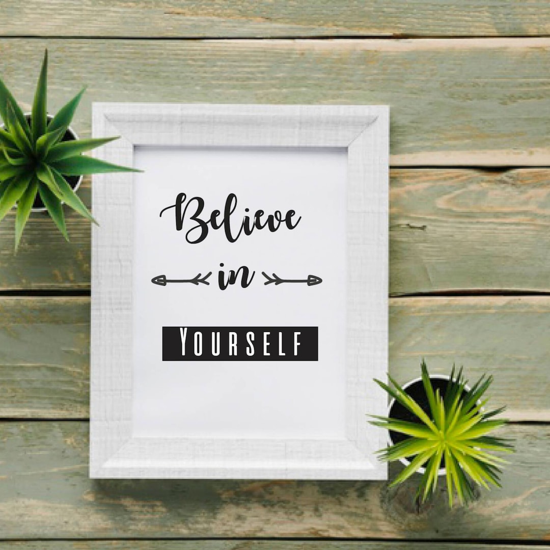 Believe in Yourself Printable Poster I Printable Wall Art - Etsy
