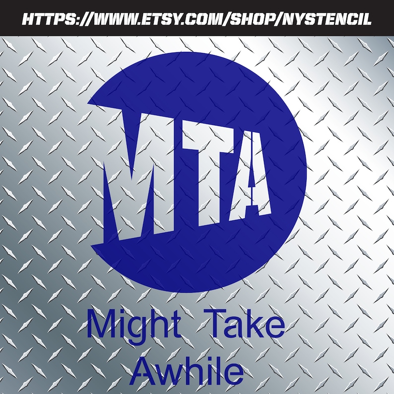 MTA - Might Take Awhile - Ai Eps Svg Vector Clip Art - Etsy