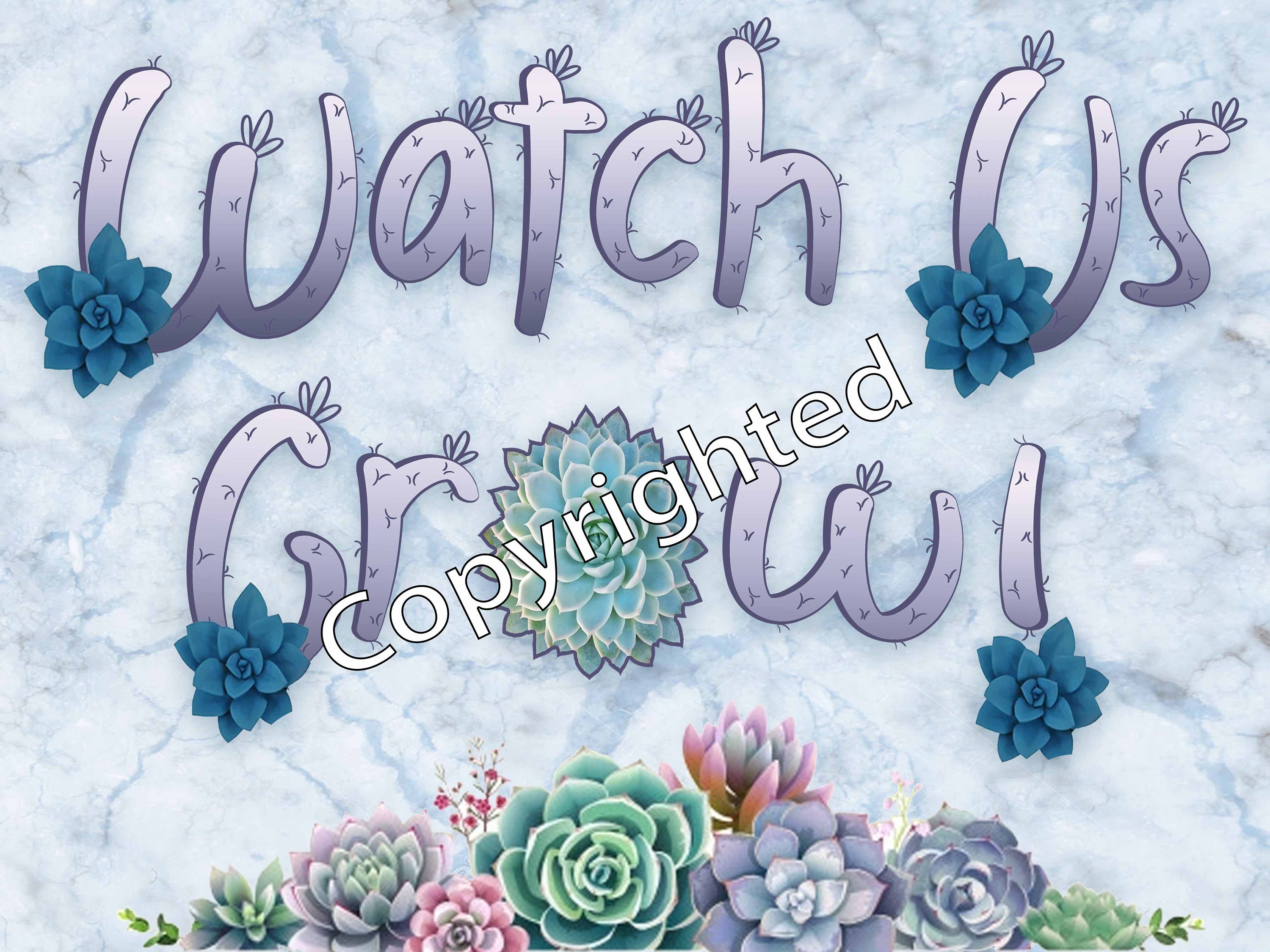 Watch Us Grow Poster - Etsy